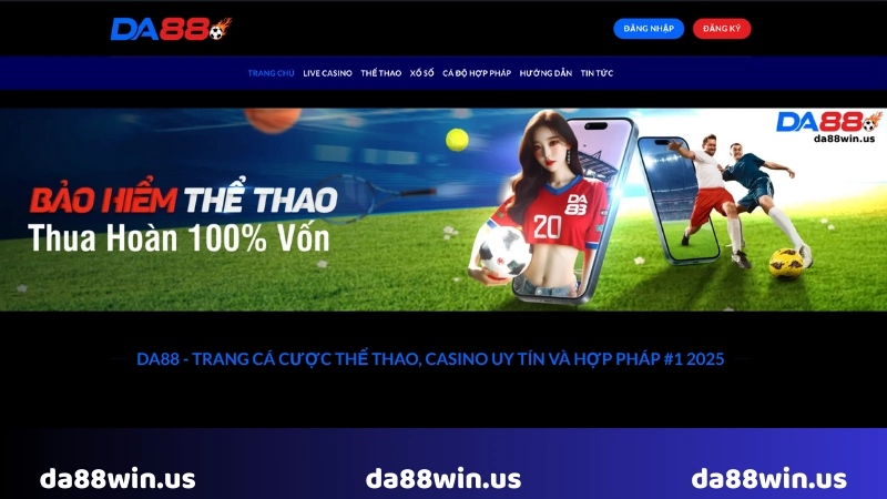 DA88 - Trang cá độ thể thao, casino trực tuyến hợp pháp 2025